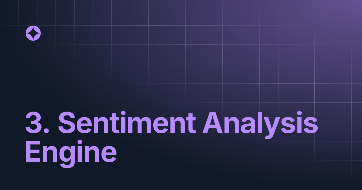 3. Sentiment Analysis Engine | KADES